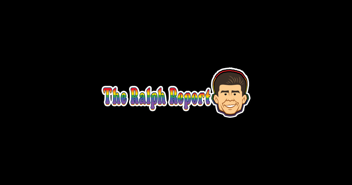 The Ralph Report - PRIDE - Theralphreport - Sticker | TeePublic