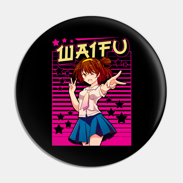 Cute Waifu Anime Girl Adorable Japanese Manga - Waifu - Pin | TeePublic