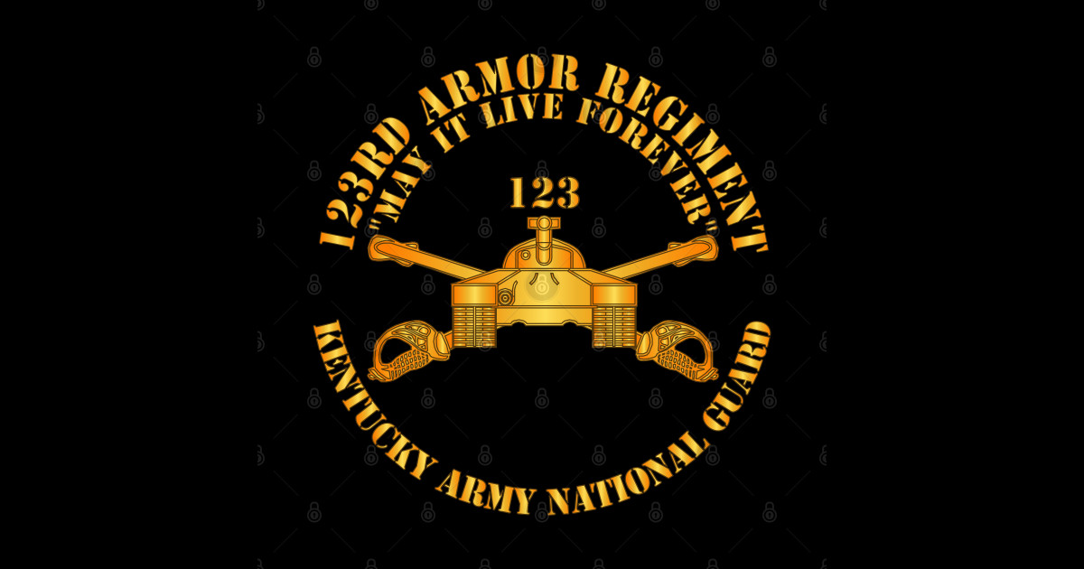 123rd Armor Regiment - KYARNG - Branch X 300 - 123rd Armor Regiment ...