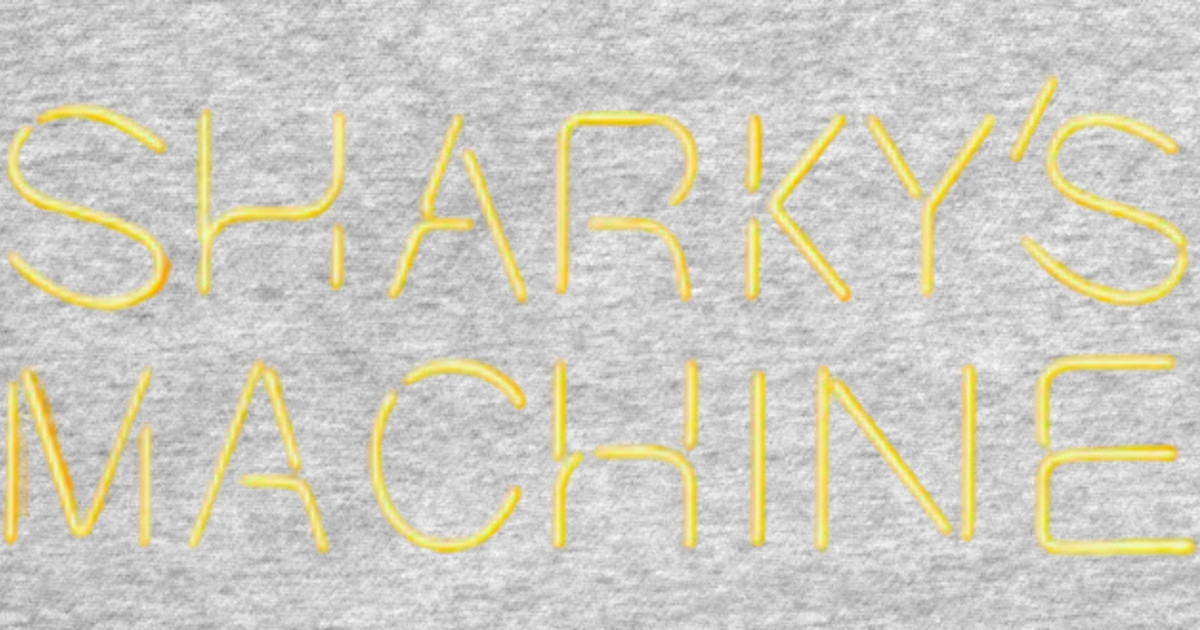 Sharky's Machine - Sharkys Machine - T-Shirt | TeePublic
