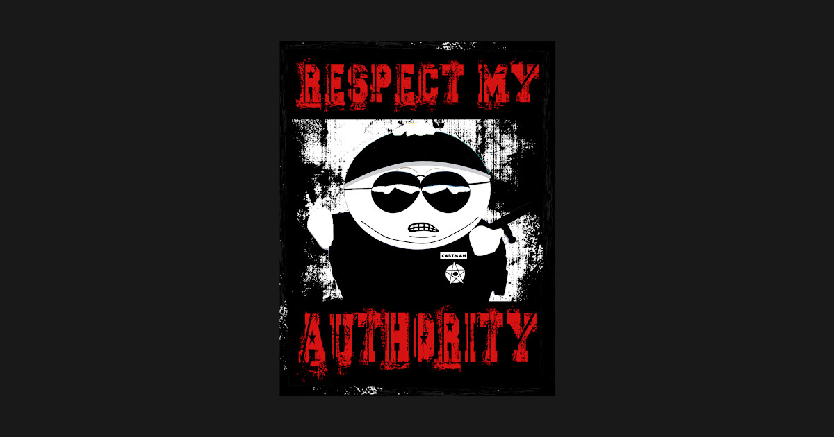 RESPECT MY AUTHORITY - OFFICER ERIC CARTMAN (LIGHTS) - Officer Cartman ...