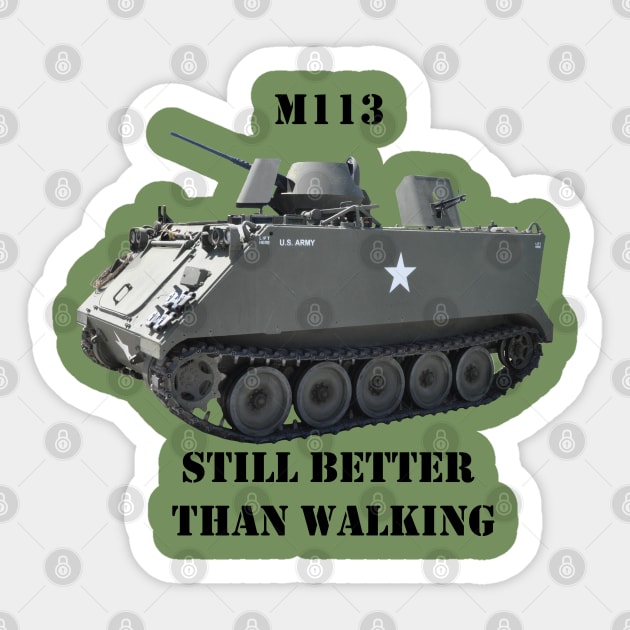M113 Armored Personnel Carrier "Still Better Than Walking" APC - Apc ...