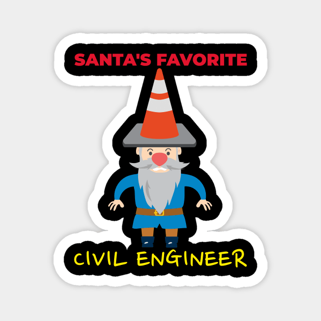 Santa's Favourite Engineer - Santa Engineer - Magnet | TeePublic