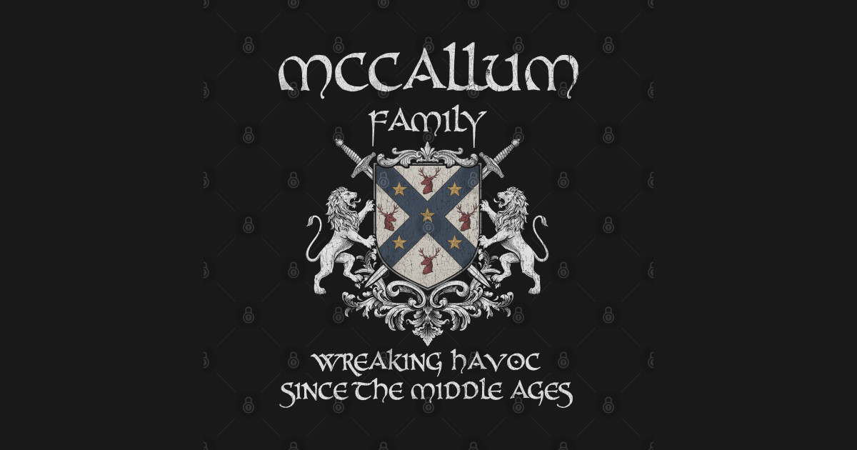 The McCallum Family Legacy – A Timeless Emblem of Honor, Ancestry, and ...