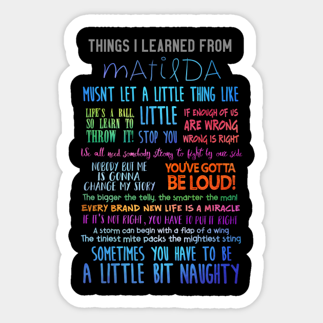 Things I Learned From Matilda the Musical - Matilda The Musical ...