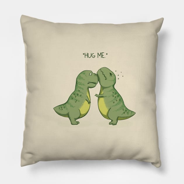 Hug Me - Dinosaurs - Pillow | TeePublic