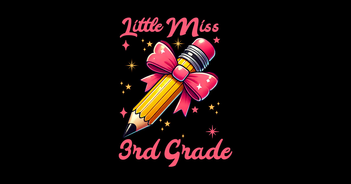 Little Miss 3rd Grade Pencil Bow Back To School Girls - Little Miss 3rd ...