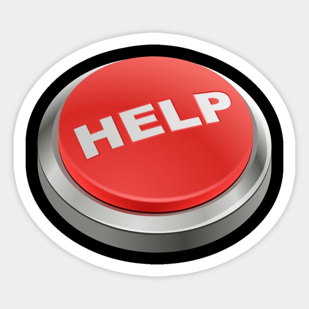 HELP - Help - Sticker | TeePublic