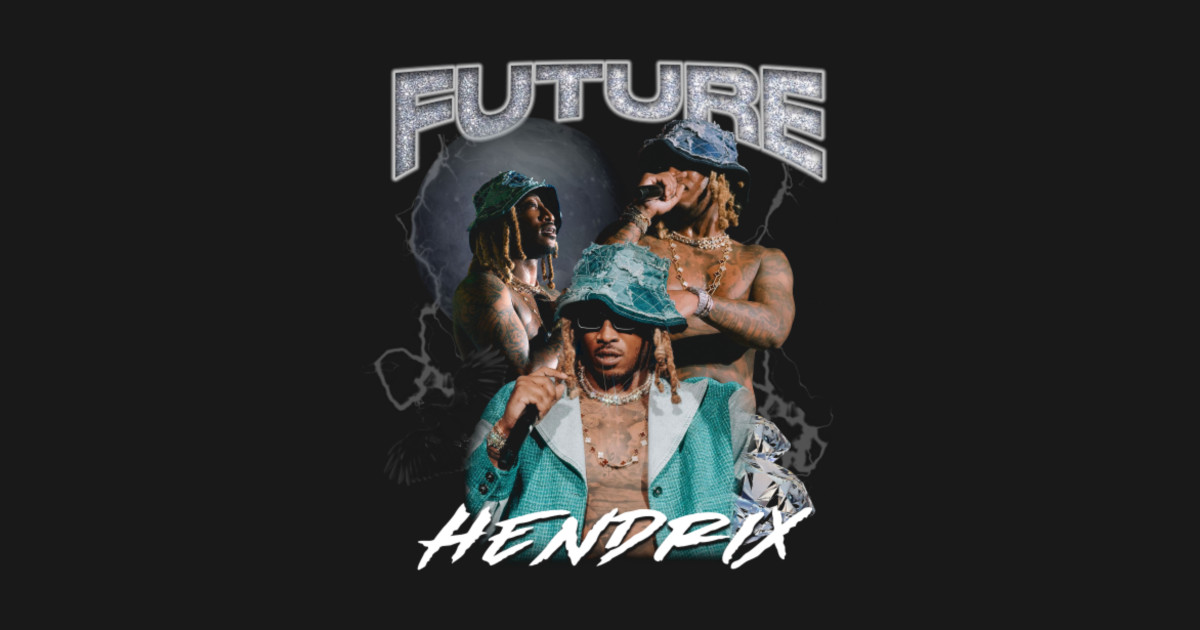 Future Hendrix - Future - T-Shirt | TeePublic