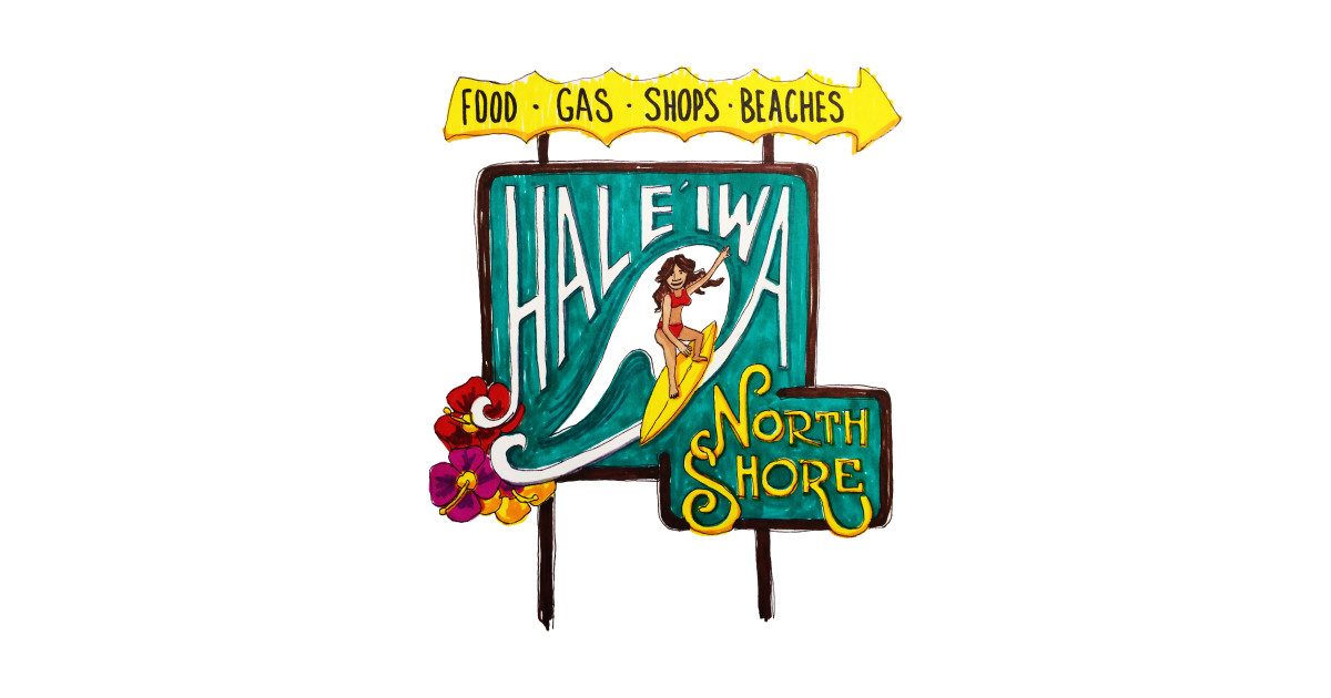 Haleiwa North Shore Sign Woman Drawing - Haleiwa North Shore Sign Woman ...
