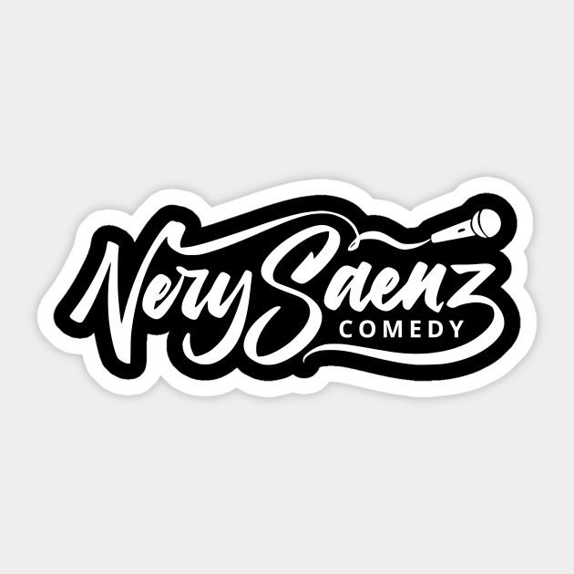 Nery Saenz Comedy Logo - Nery Saenz - Sticker | TeePublic