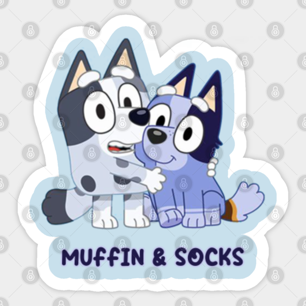 Muffin & Socks - Bluey - Bluey - Sticker | TeePublic