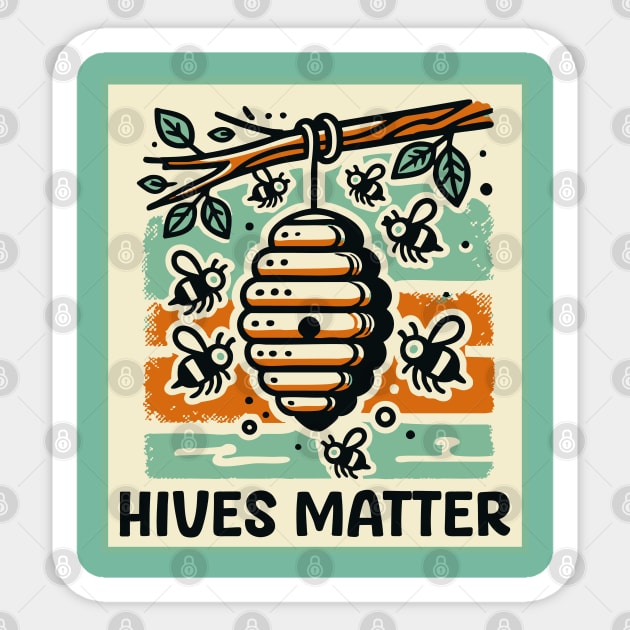 Hives Matter - Retro Bee Hive: Celebrating Pollinators Bee Keeper Gift ...