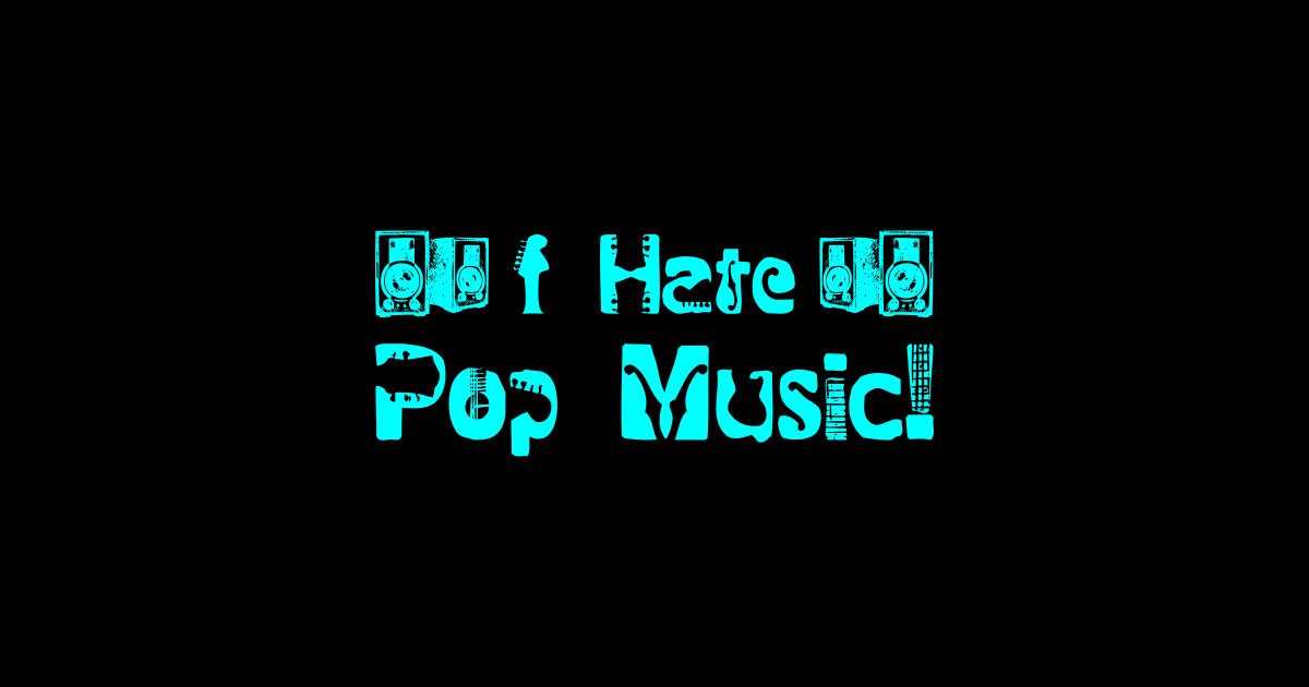 I hate POp Music - Pfunk - Shorts | TeePublic