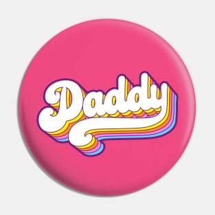 Daddy Pins and Buttons for Sale | TeePublic