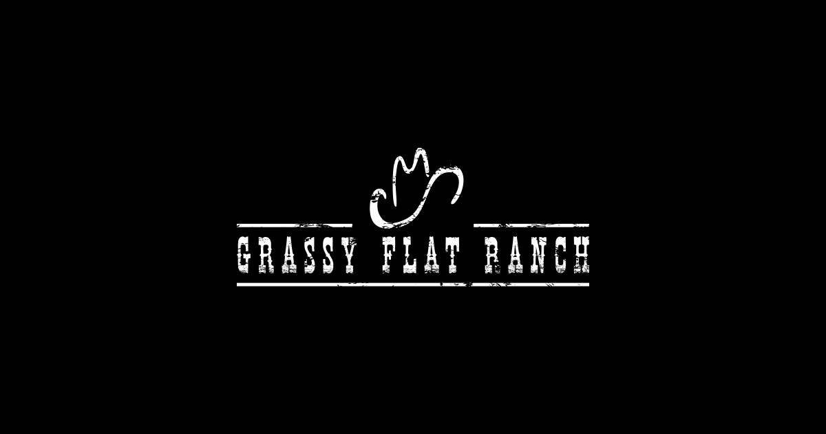 Grassy Flat Ranch Center Hat Logo - Grassy Flat Ranch Hat - Sticker | TeePublic