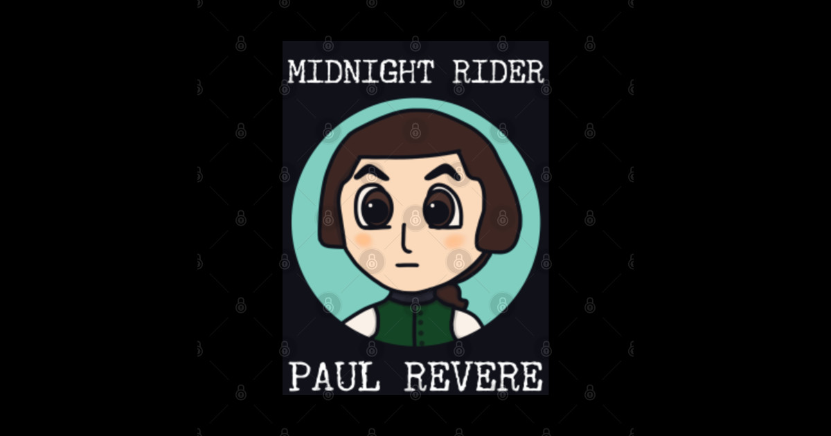 Midnight Rider - Poster Print - Paul Revere - Sticker | TeePublic