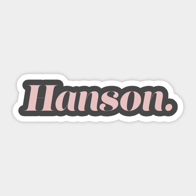Hanson - Hanson - Sticker | TeePublic