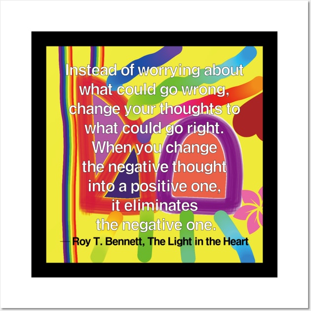 Motivational Quotes About Life - Roy T. Bennett - Motivational Quotes ...