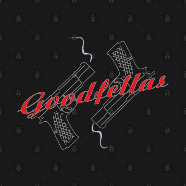 Goodfellas T-Shirt - Goodfellas - T-Shirt | TeePublic