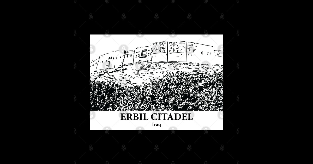 Erbil Citadel - Iraq - Erbil Citadel - Sticker | TeePublic