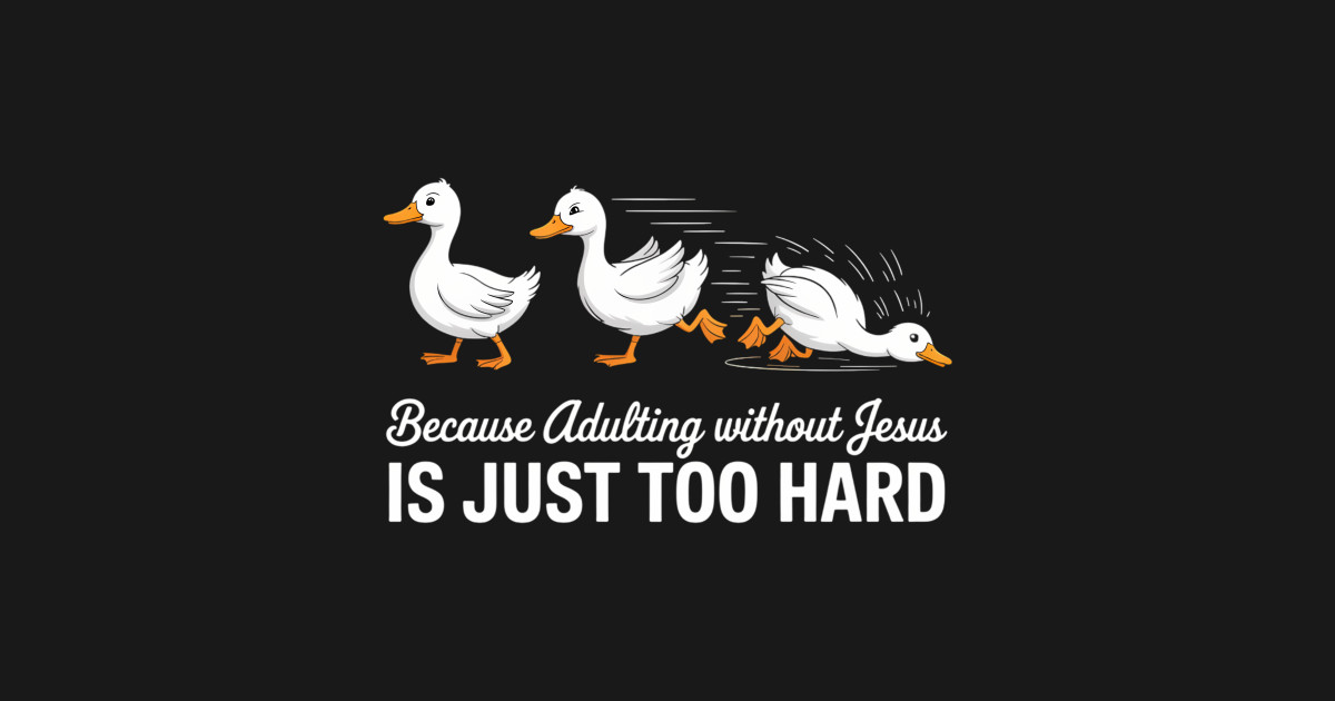 Jesus Faith Funny Goose - Jesus Faith Funny Goose - T-Shirt | TeePublic