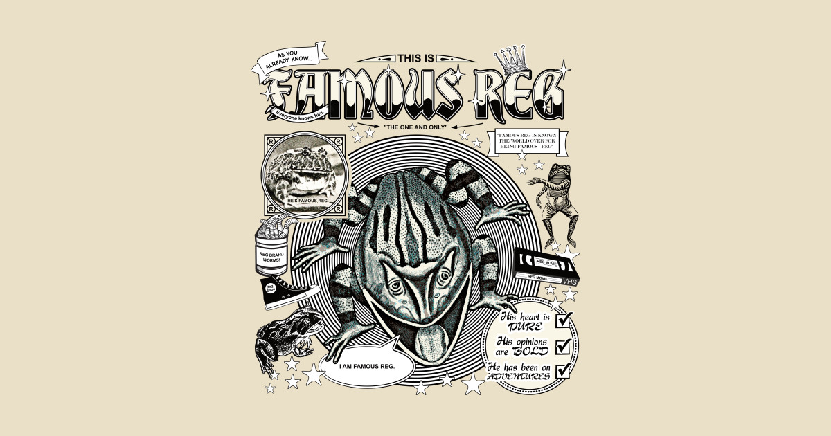 Famous Reg - Frog - T-Shirt | TeePublic