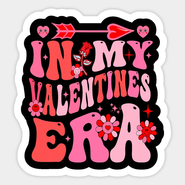 In My Valentine Era Valentine Day Womens Girls - Valentines Day ...