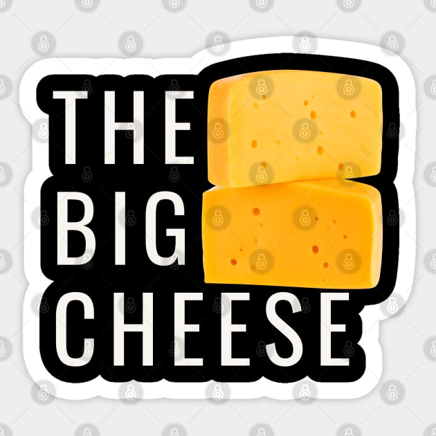 The Big Cheese Funny Group Matching - Cheese Lover Gifts - Sticker ...