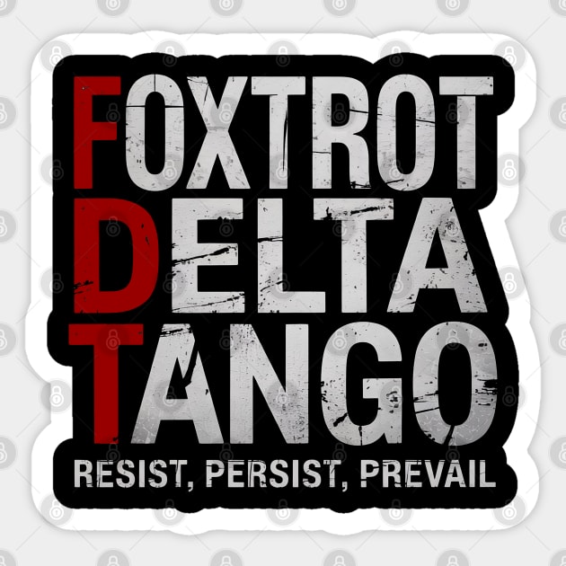 Foxtrot-Delta-Tango - Foxtrot Delta Tango - Sticker | TeePublic