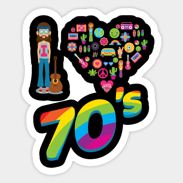 'I Love 70s Hippie Style' Awesome 70s Vintage - 70s - Sticker | TeePublic