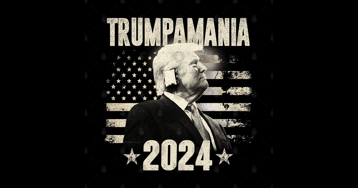 Trumpamania 2024 Vote Trump - Trumpamania - Sticker | TeePublic