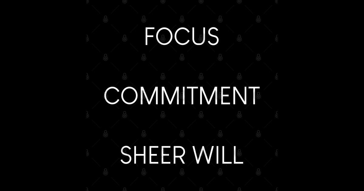 John Wick - Focus, Commitment, Sheer Will - John Wick - Posters and Art Prints | TeePublic