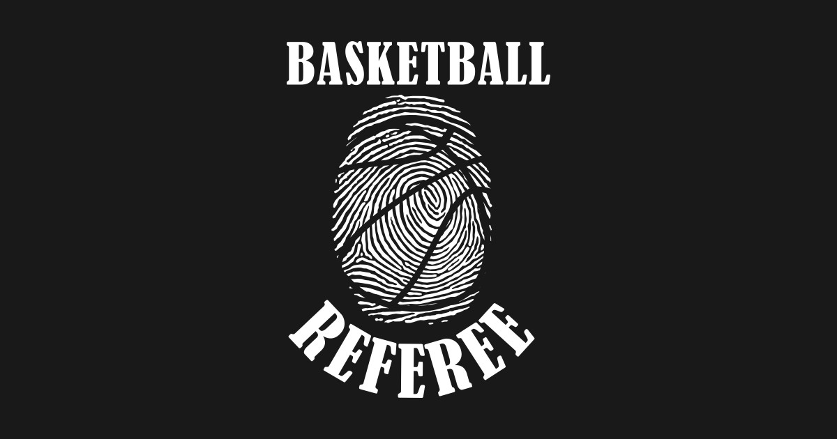 Basketball Referee - Basketball Referee - T-Shirt | TeePublic