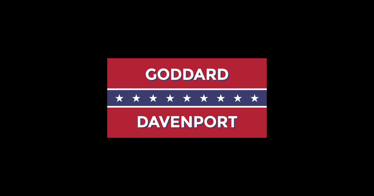 Goddard Davenport for President Sticker - Space Cases - Sticker | TeePublic