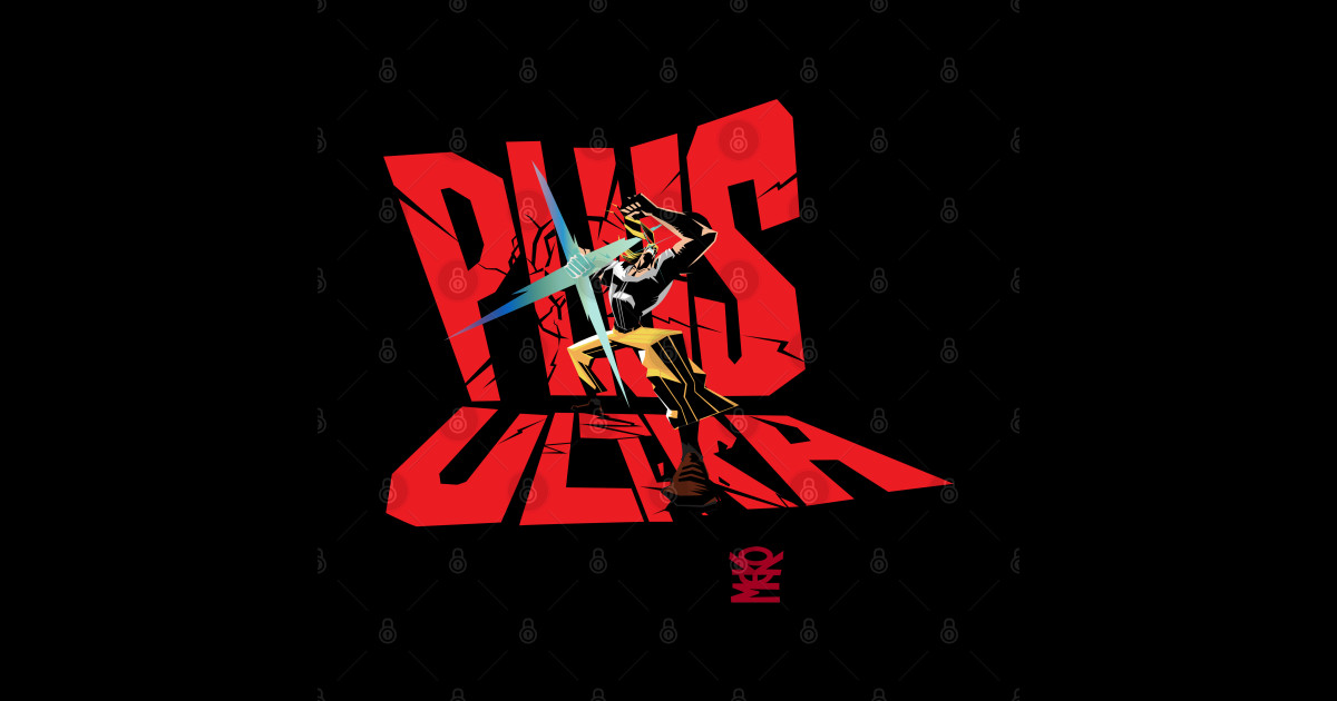 Plus Ultra - Anime And Manga Fan Art - Posters and Art Prints | TeePublic