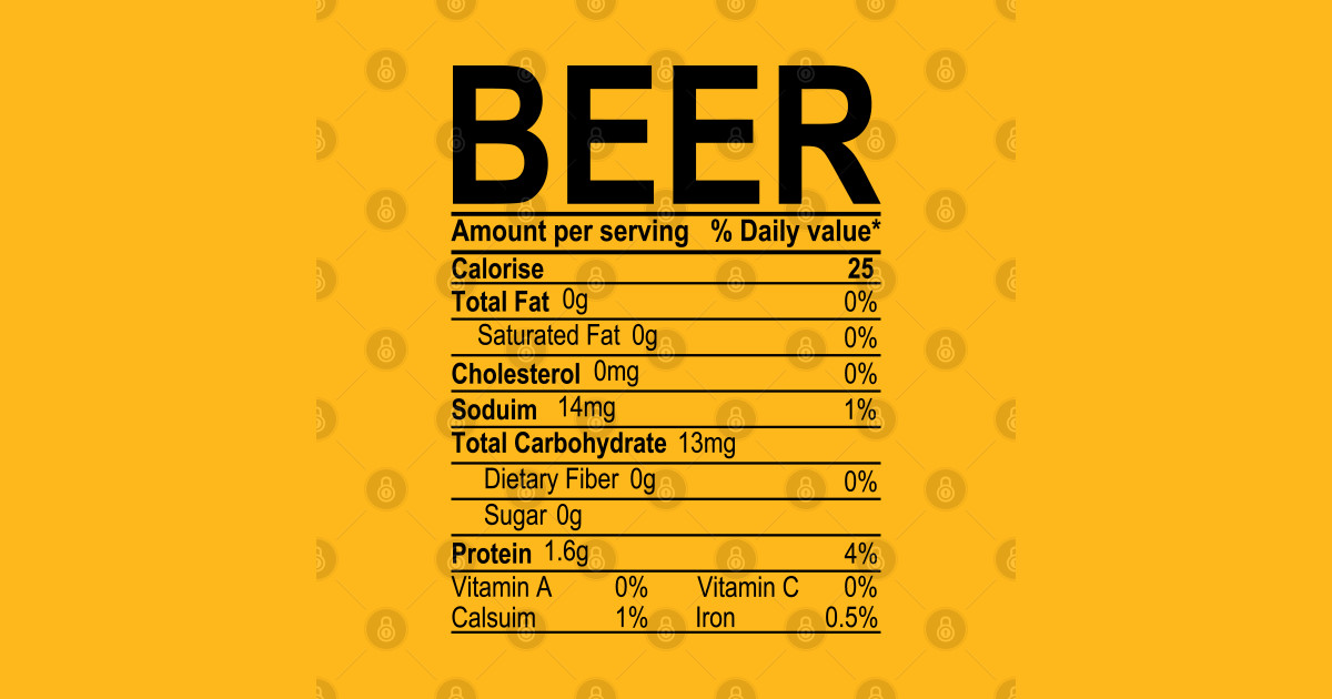 Beer Nutritional Facts - Beer Nutritional Facts Thanksgiving - T-Shirt ...