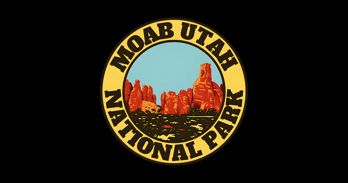 Moab Utah National Park - Moab Utah National Park - Sticker | TeePublic