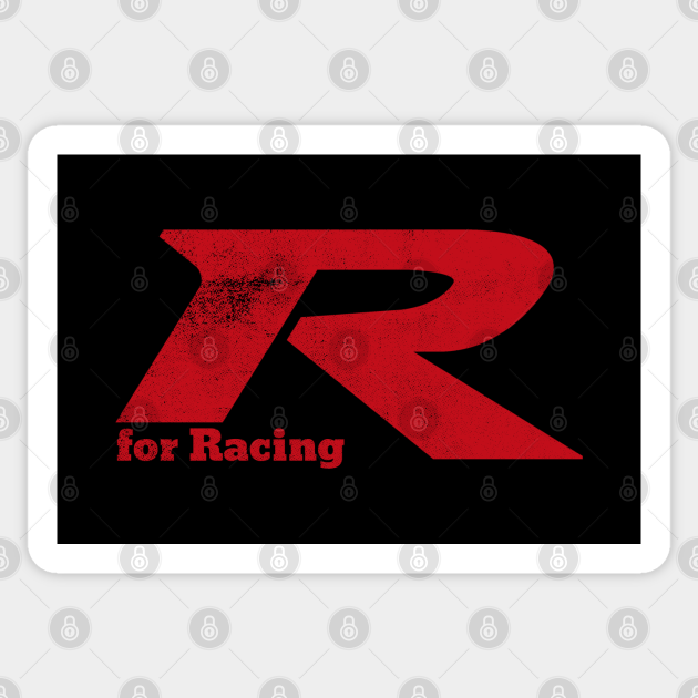 Type R for Racing - Honda - Sticker | TeePublic