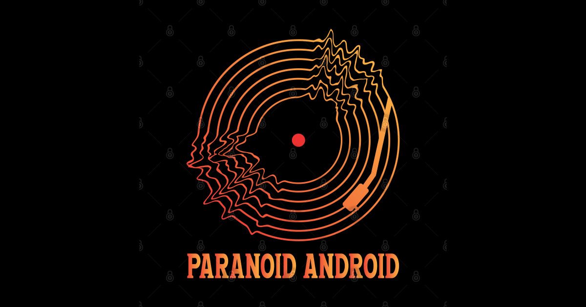 PARANOID ANDROID (RADIOHEAD) - Paranoid Android - Sticker | TeePublic