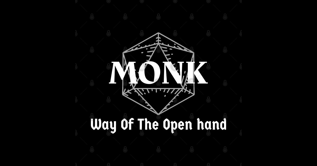 "Way Of The Open Hand" DnD Monk Class Print - Dnd Monk - Sticker ...