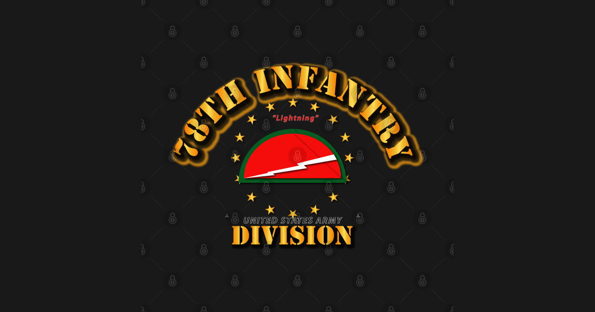 78th Infantry Division - Lightning - 78th Infantry Division Lightning ...