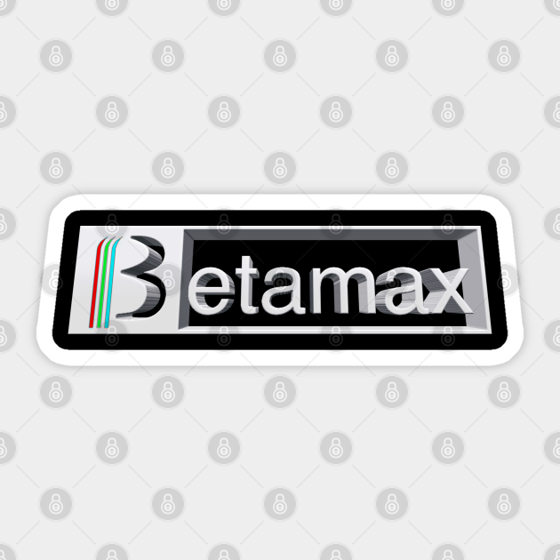 Betamax Video Format 3D - Betamax - Sticker | TeePublic