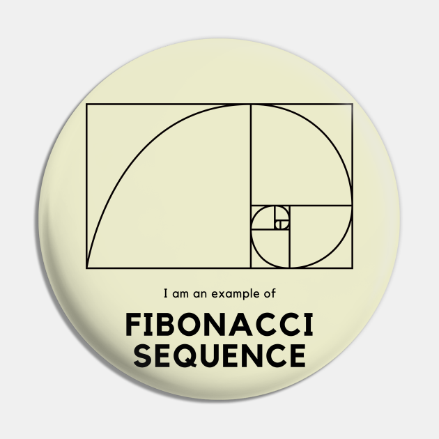 Unisex Fibonacci Sequence - Golden Ratio Golden Rectangle Golden Spiral - Fibonacci - Pin ...