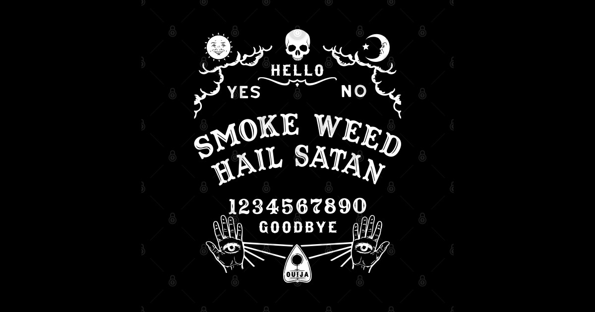 Smoke Weed Hail Satan - Hail Satan - Sticker | TeePublic