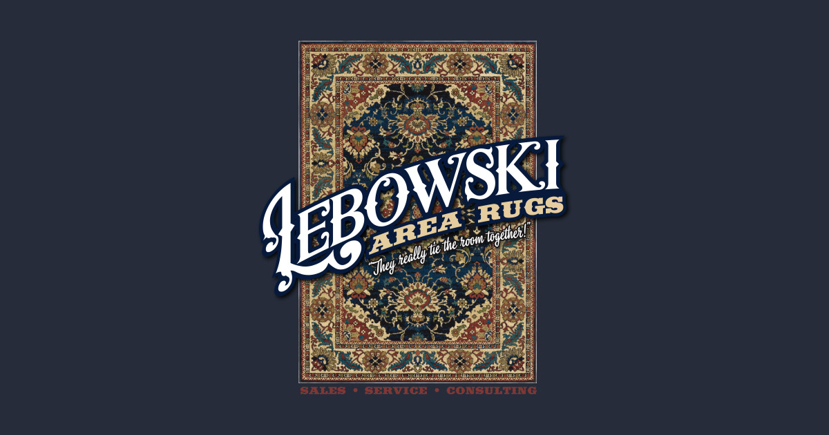 Lebowski Area Rugs - The Big Lebowski - T-Shirt | TeePublic