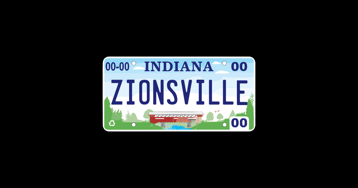 Zionsville Indiana License Plate - Zionsville - Sticker | TeePublic