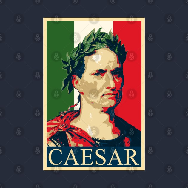 Julius Caesar Italian Flag Propaganda Pop Art - Julius Caesar - T-Shirt ...