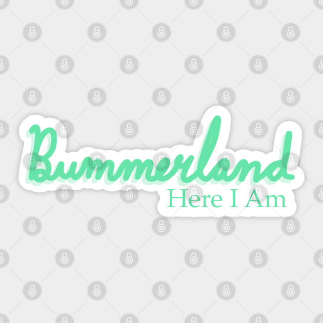 Bummerland AJR Lyrics - Bummerland - Sticker | TeePublic