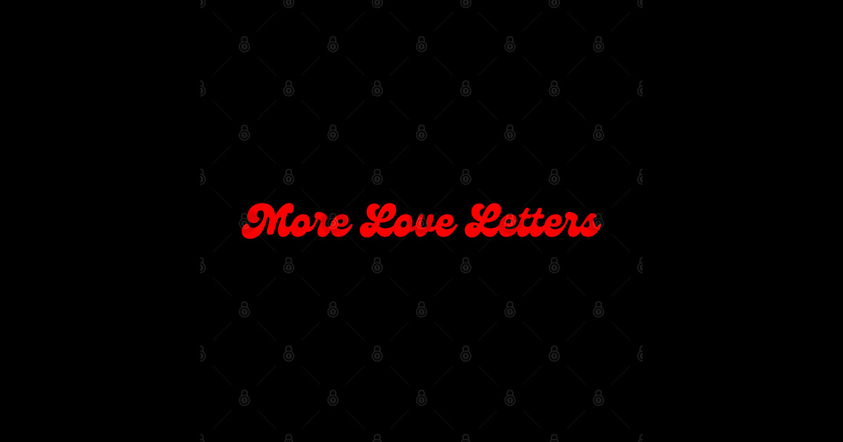 More Love Letters - Love Letters - Sticker | TeePublic